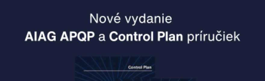 Nové vydanie AIAG APQP a Control Plan príručiek ako samostatných dokum
